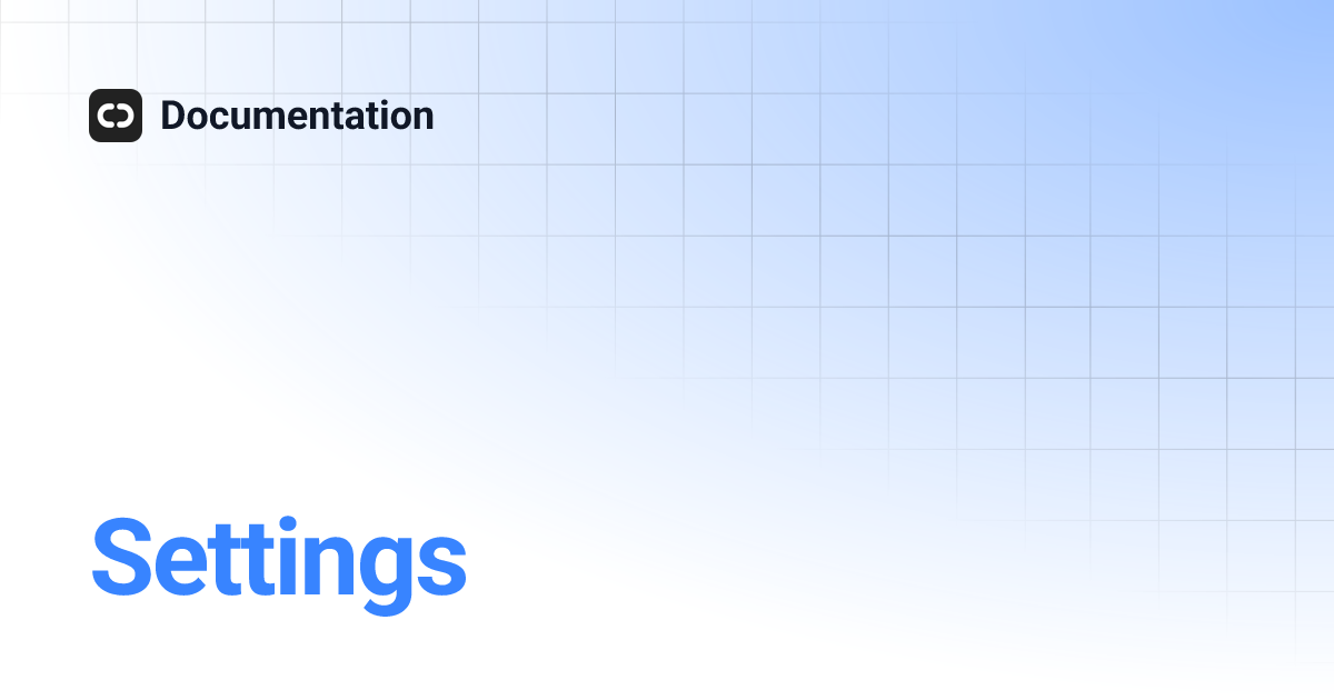 Settings | Documentation